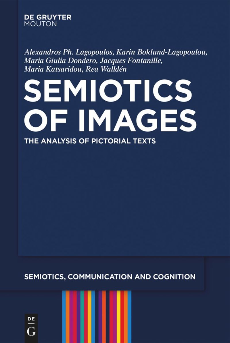Publication - Semiotics of Images: The Analysis of Pictorial Texts ...